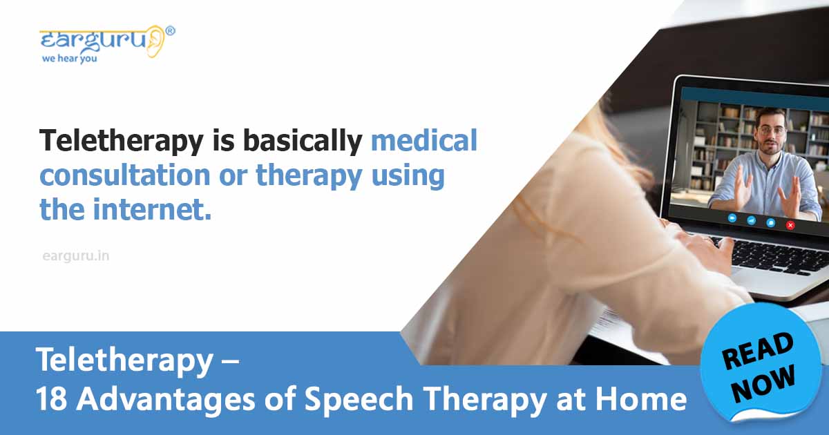 Speech Therapy at Home? Read about Online Speech Therapy - EarGuru