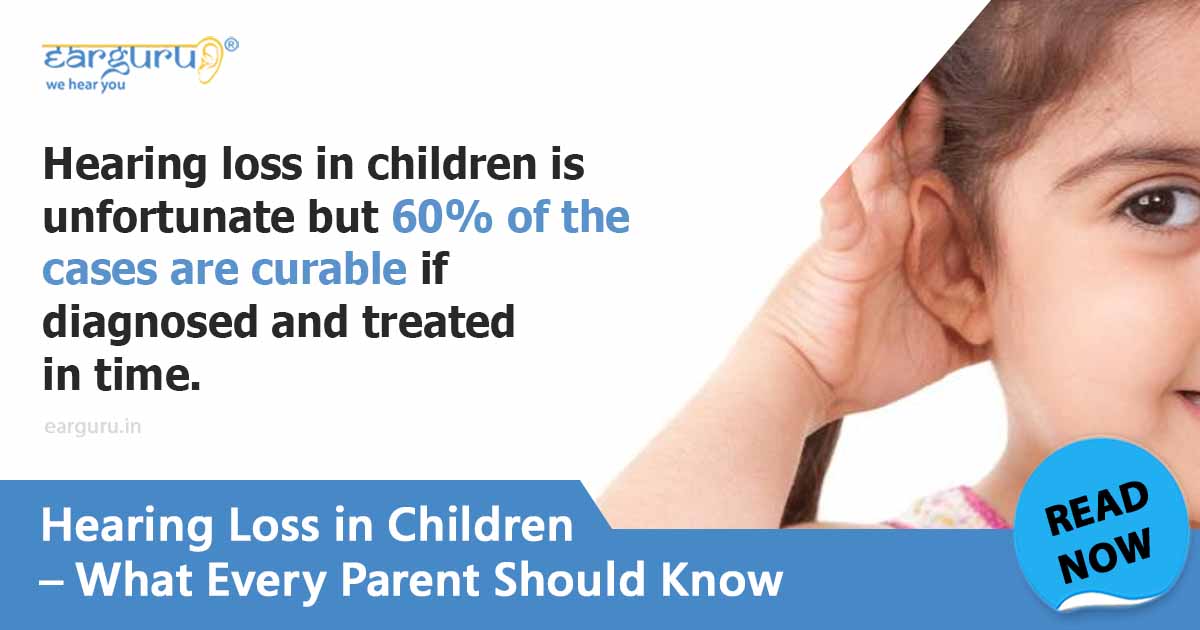 Hearing Loss in Children – What Every Parent Should Know